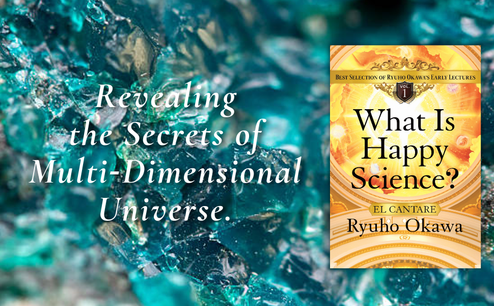 Book, What is Happy Science?, Ryuho Okawa, English – Okawabooks
