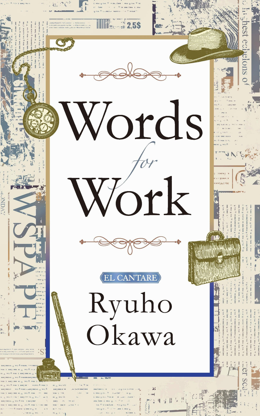 Book, Words for Work, Ryuho Okawa, English – Okawabooks